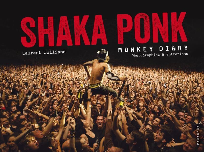 Shaka Ponk “Monkey Diary” by Laurent Julliand et The Nouveau Clip ...