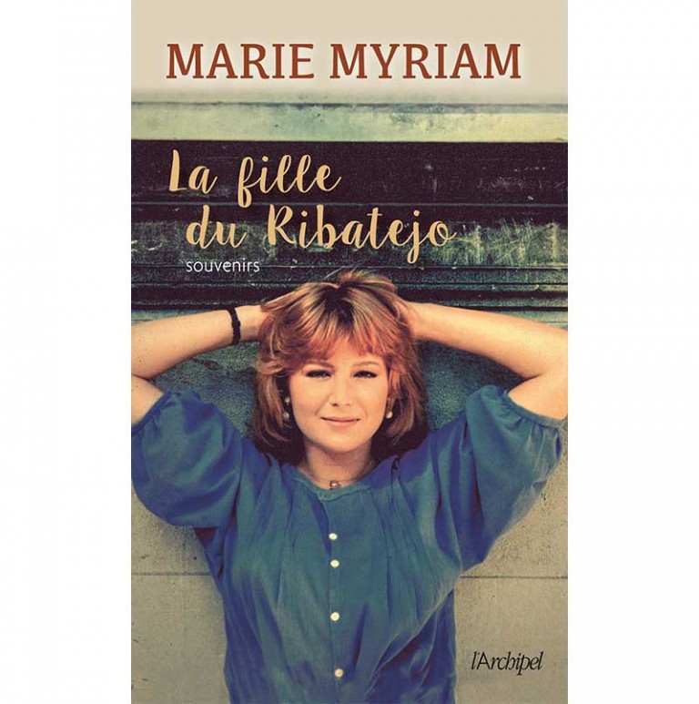 Marie Myriam: Ribatejoren alaba - artsixMic